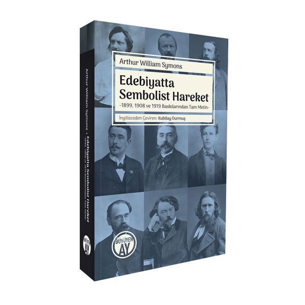 Edebiyatta Sembolist Hareket / Arthur William Symons – Kökler Kitab