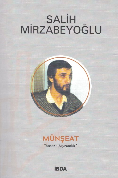 Münşeat / Salih Mirzabeyoğlu – Kökler Kitab
